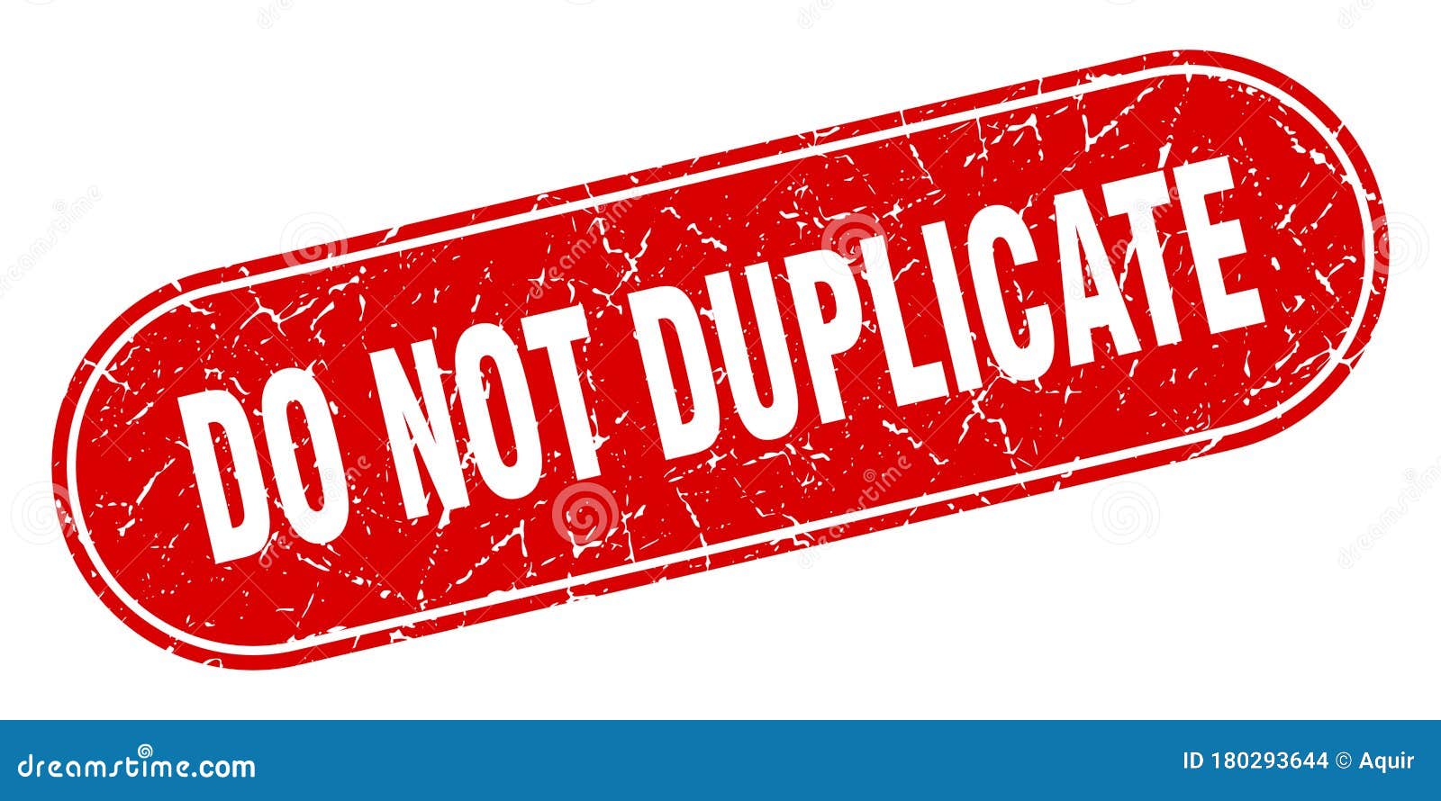 Do Not Duplicate Sign. Do Not Duplicate Grunge Stamp Stock Vector ...