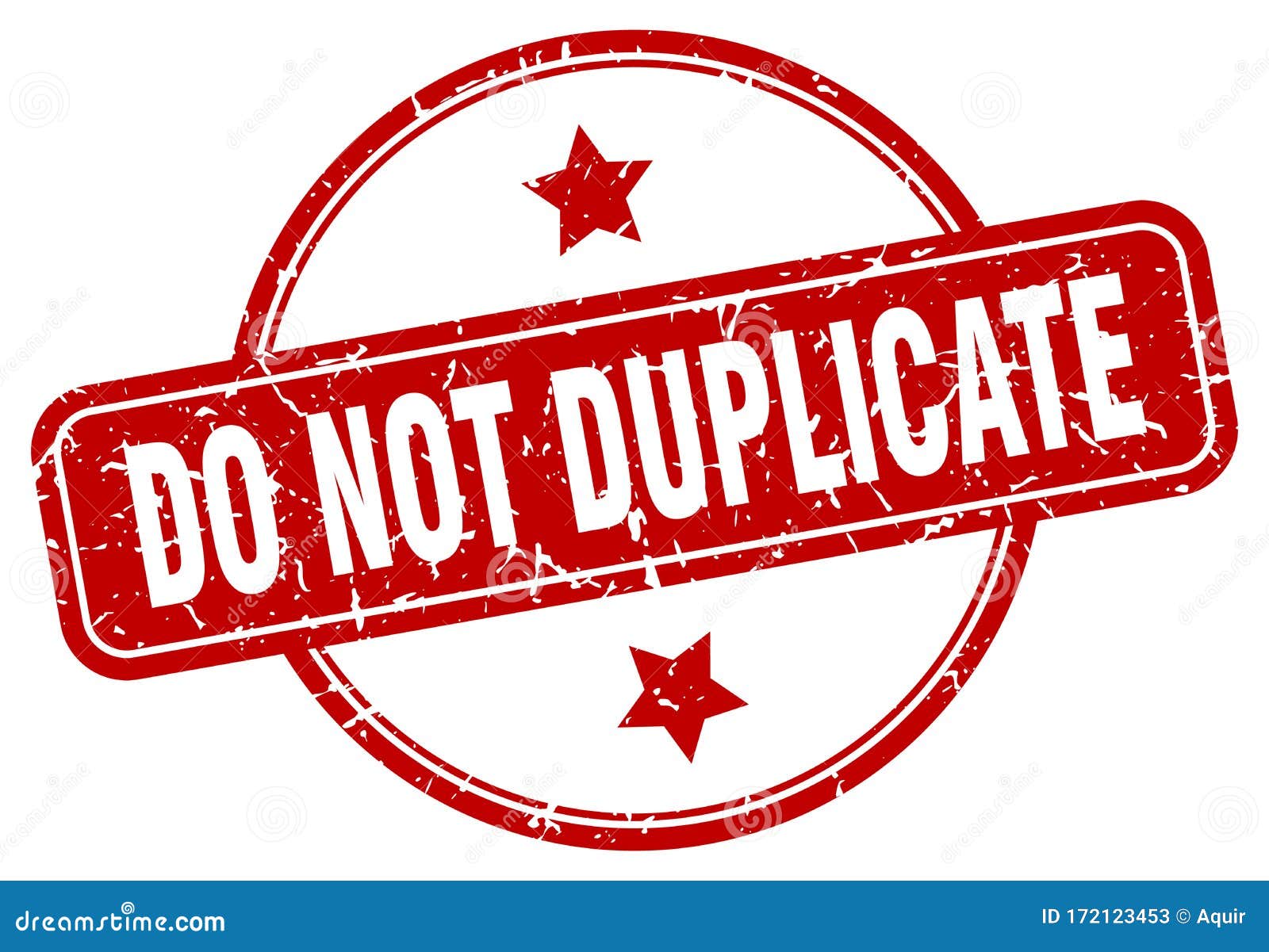 Do Not Duplicate Stamp. Do Not Duplicate Round Grunge Sign Stock Vector ...