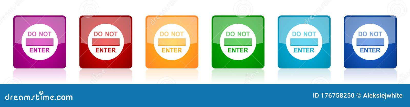 Do Not Enter Icon Set, Access, Entry Colorful Square Glossy Vector ...