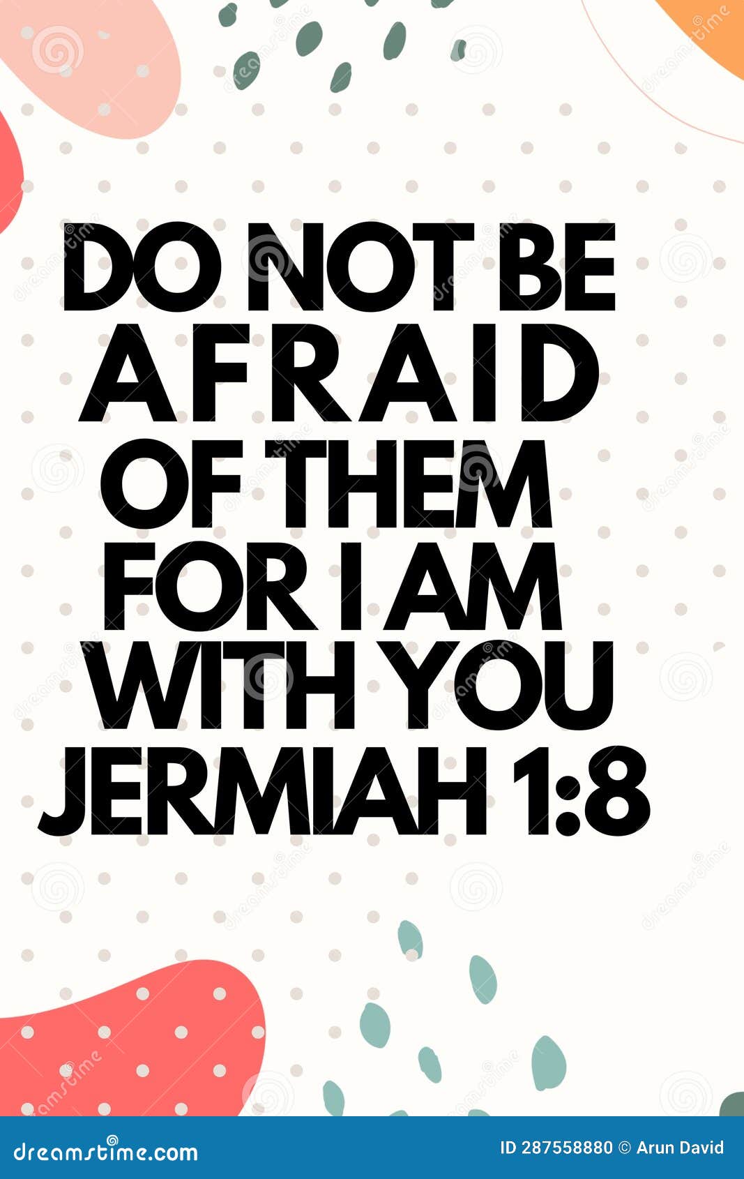 English Bible Verses " Do Not Be Afraid of Them for I a with You ...
