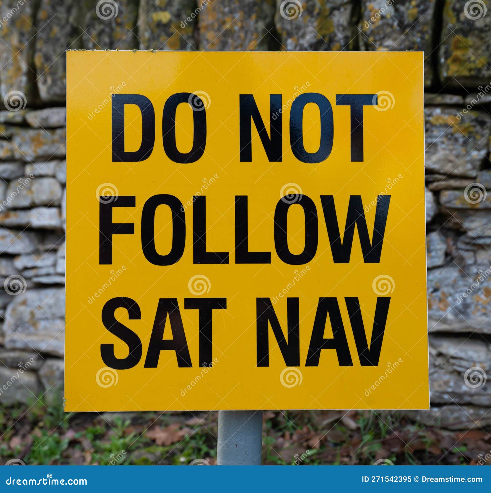 Do Not Follow Sat Nav Warning Sign Royalty-Free Stock Photography ...
