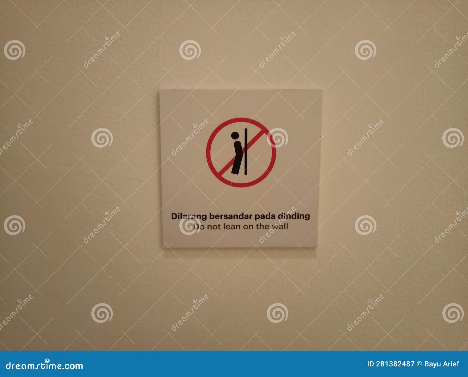 Do Not Lean on the Wall Signage on White Wall Stock Image - Image of ...