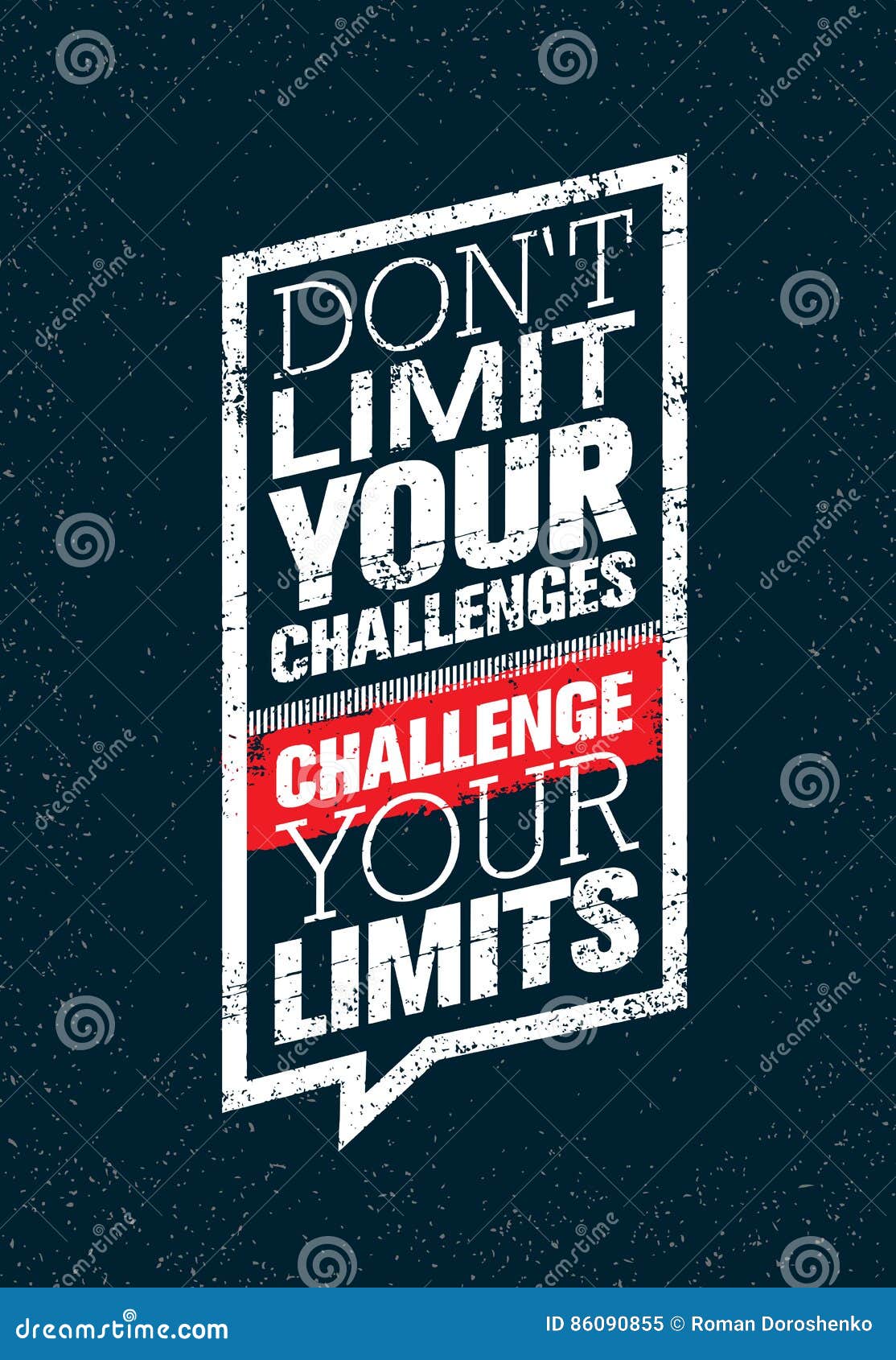 Do Not Limit Your Challenges. Challenge Your Limits. Inspiring Creative ...