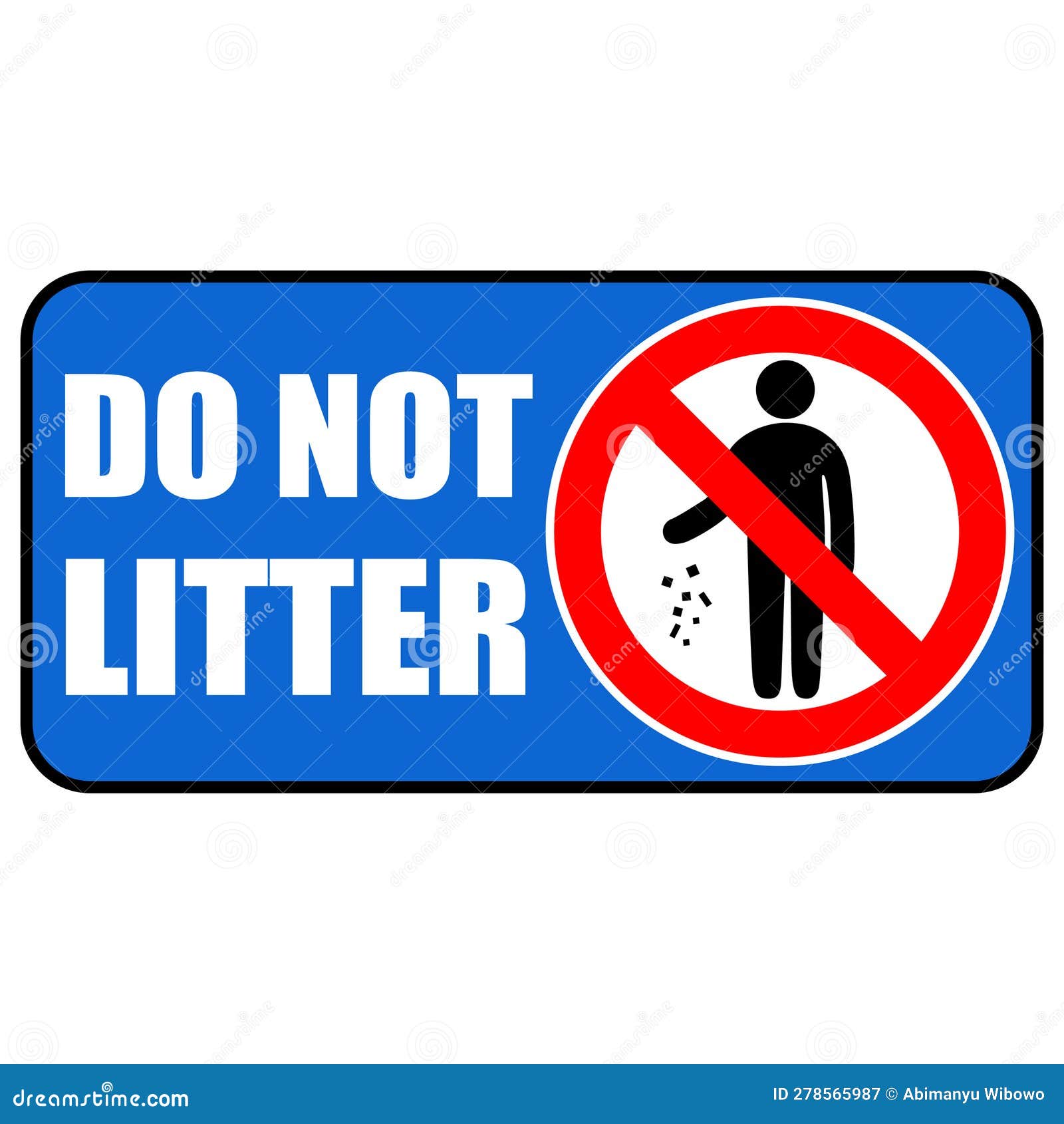 Do Not Litter Sign with Warning Text and Blue Background Stock Vector ...