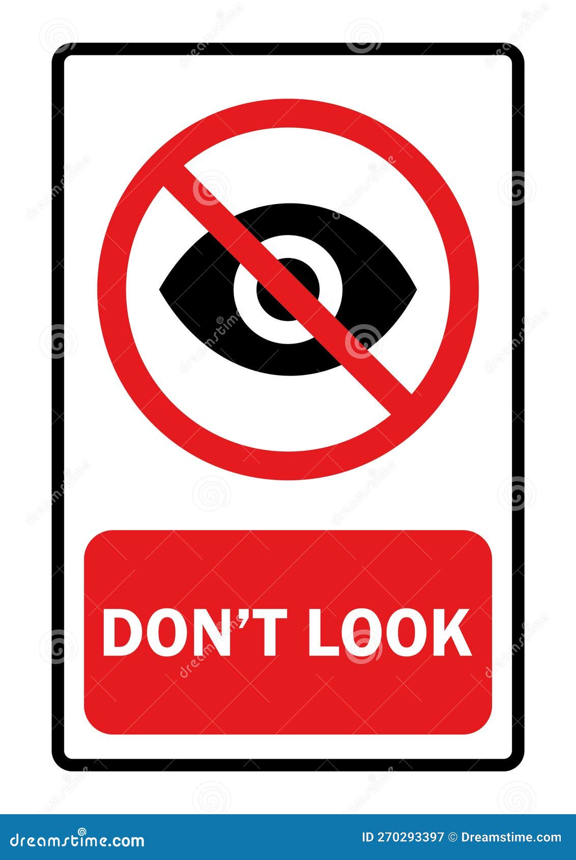 Do Not Look Symbol Vector Illustration. Stock Illustration ...