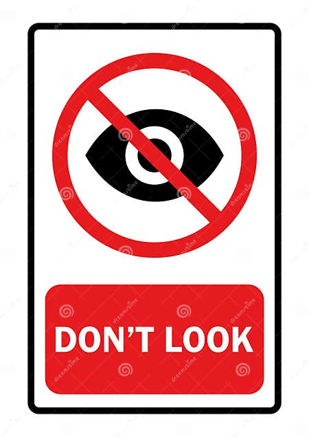 Do Not Look Symbol Vector Illustration. Stock Illustration ...