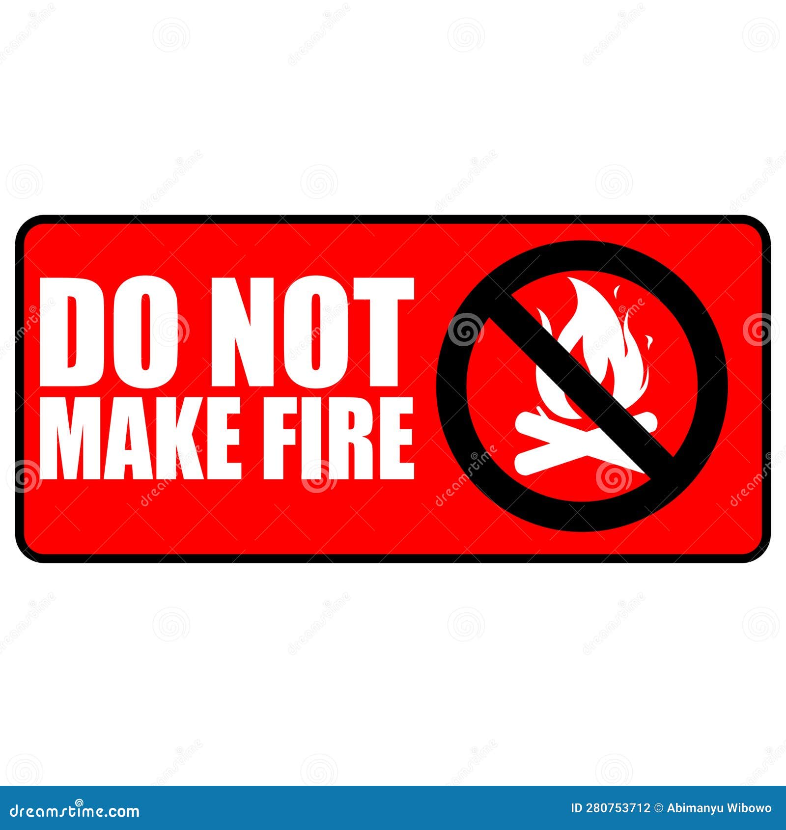 Do Not Make Fire Sign with Warning Text and Red Background Stock Vector ...