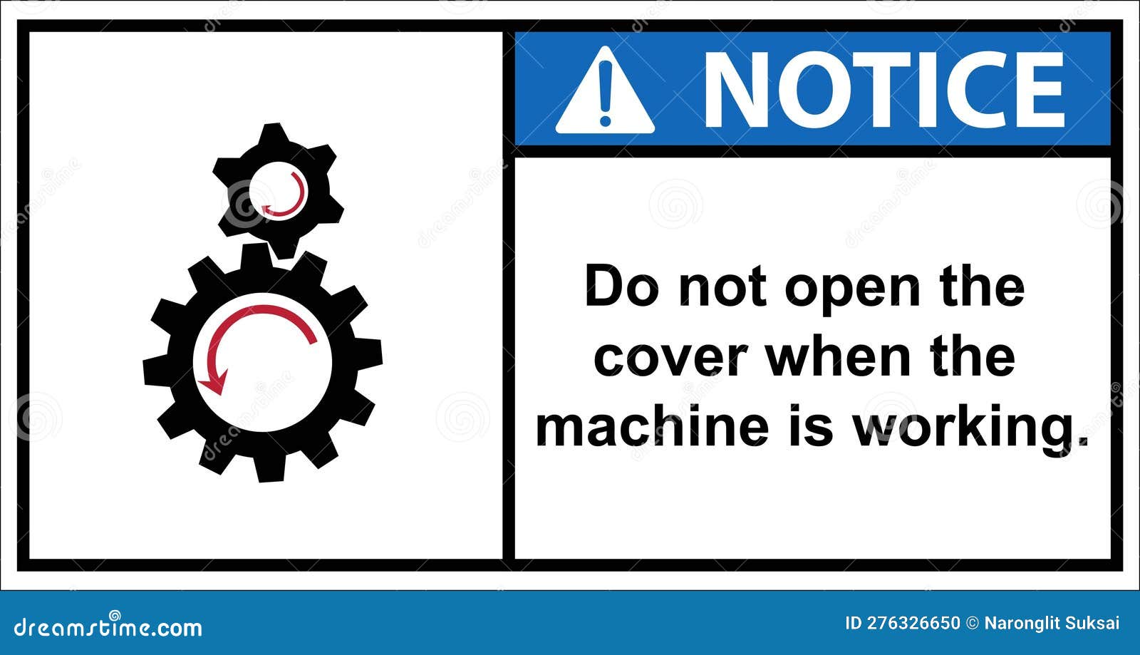 Do Not Open the Cover when the Machine is Working.,label Notice Stock ...