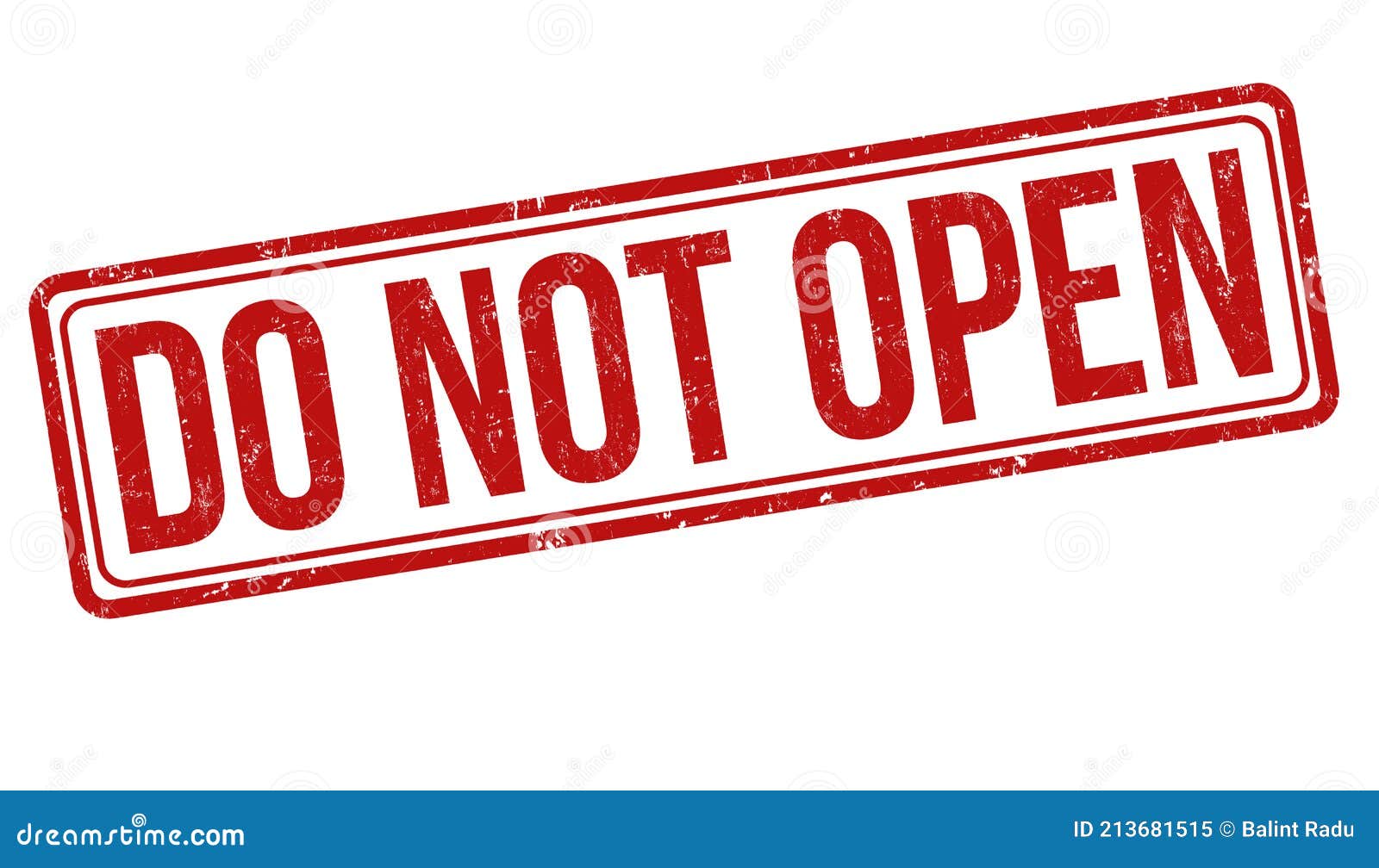 Do Not Open Grunge Rubber Stamp Stock Vector - Illustration of abstract ...