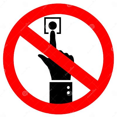 Do not press button sign stock vector. Illustration of help - 209226955