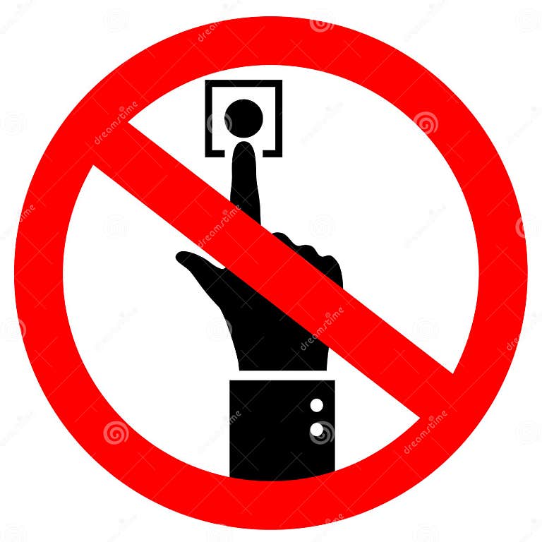 Do not press button sign stock vector. Illustration of help - 209226955