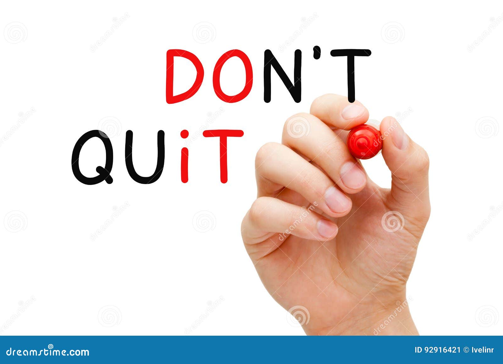 Do Not Quit Do it Concept stock image. Image of committed - 92916421