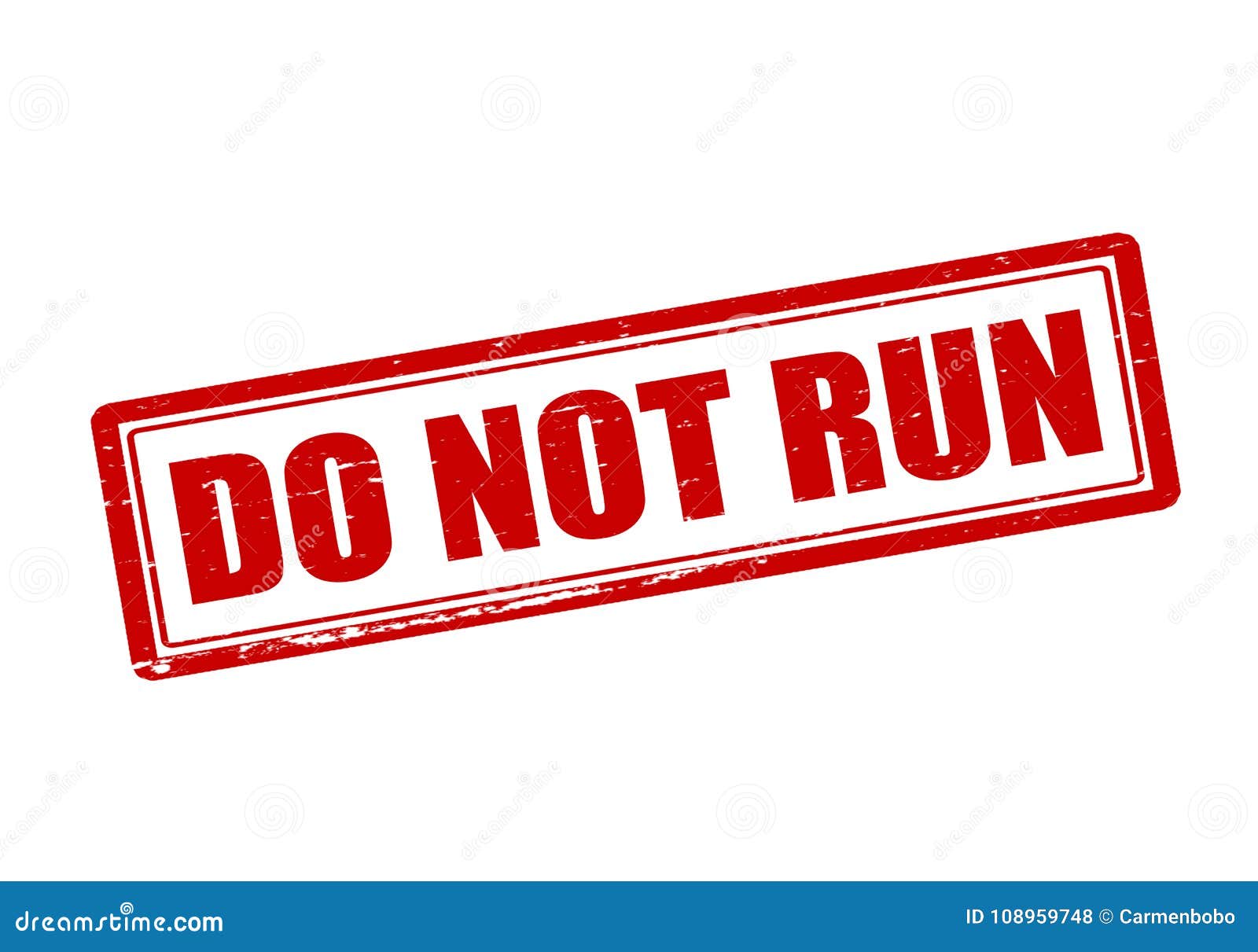 Do not run stock illustration. Illustration of sign - 108959748