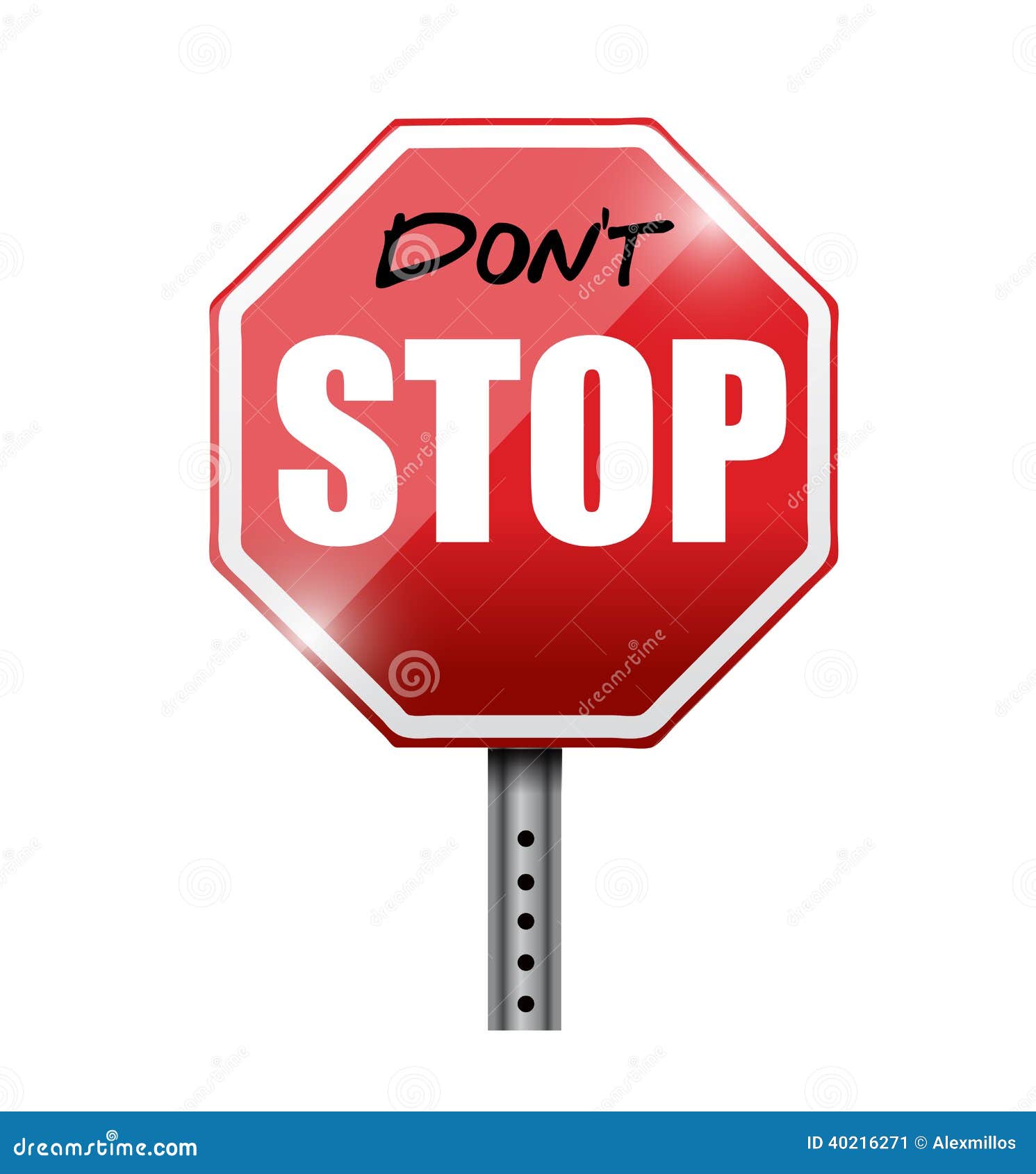 Do Not Stop Illustration Design Stock Illustration - Illustration of ...