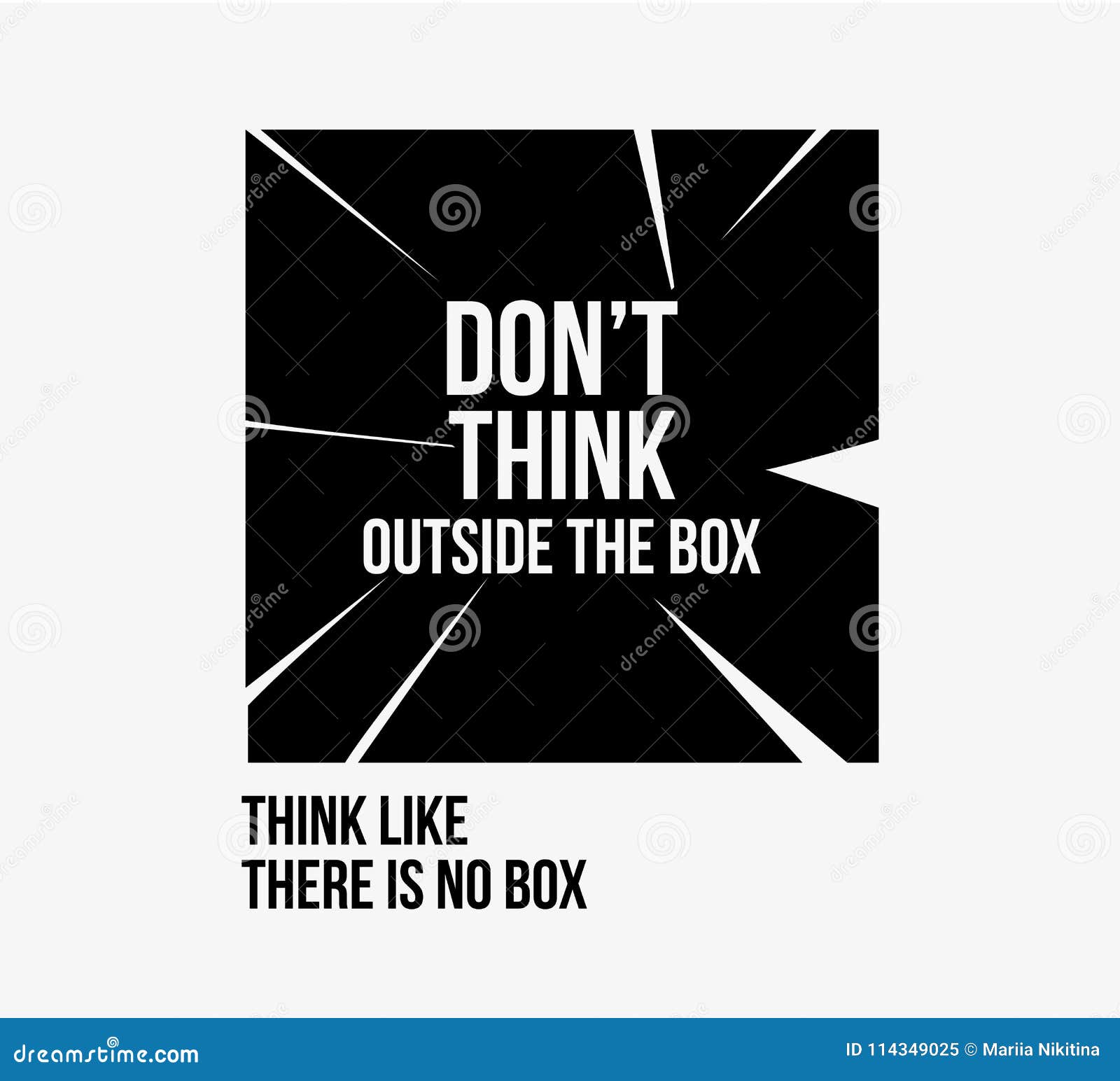 Do Not Think Outside the Box Poster Stock Vector - Illustration of ...