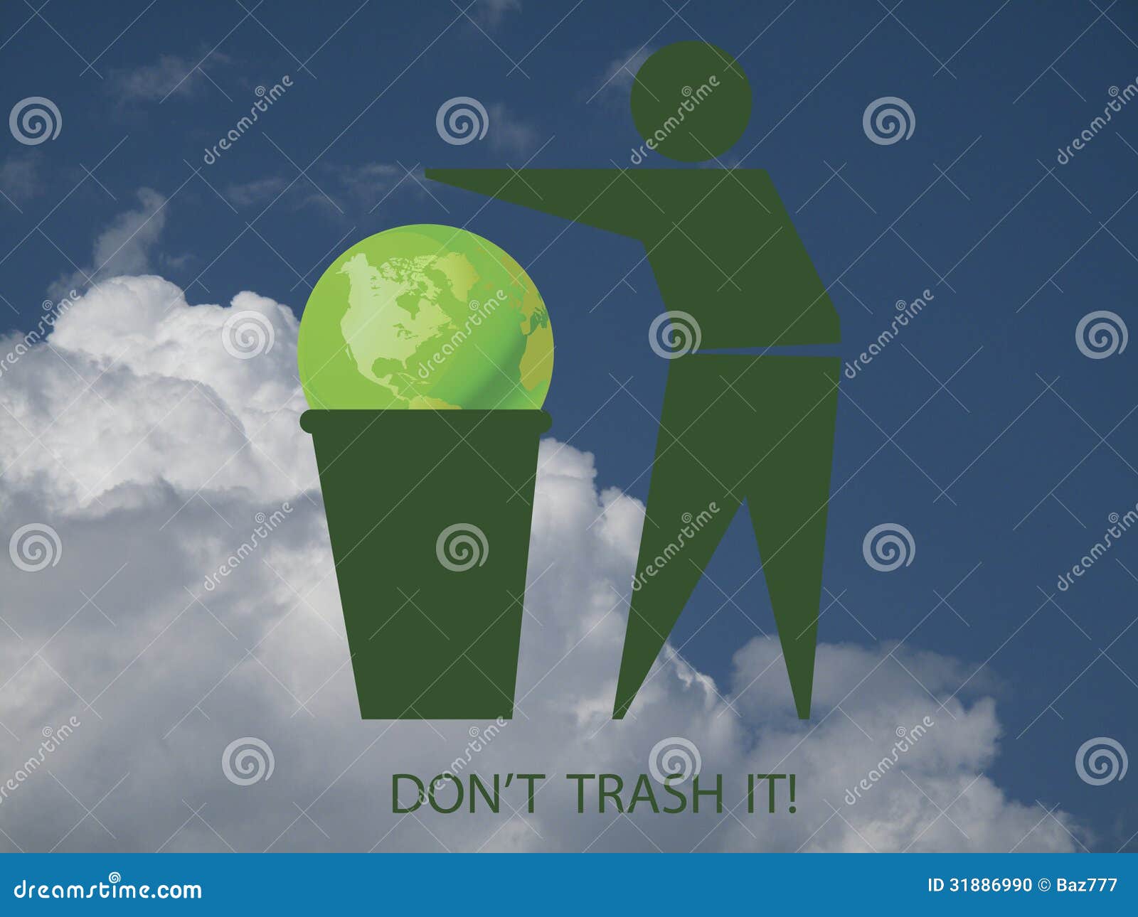 Do not trash it stock photo. Image of ecology, cloud - 31886990