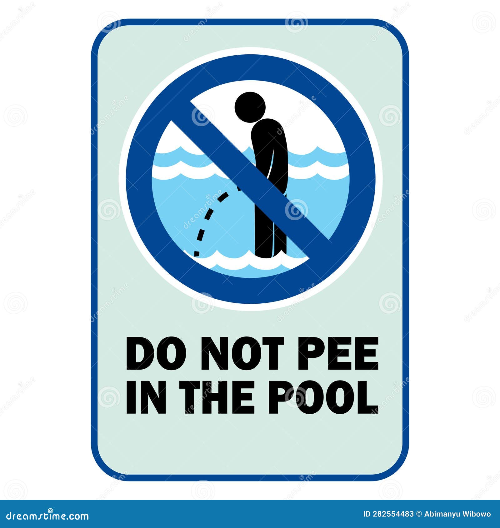 Do Not Urinate No in the Swimming Pool No Urinating in the Pool with ...