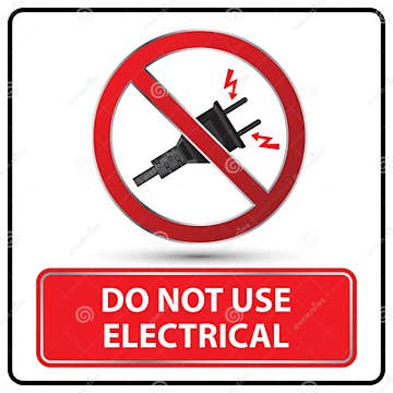 Do not use electrical sign stock illustration. Illustration of extreme ...