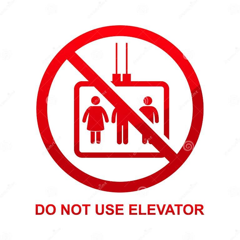 Do Not Use Elevator Sign Isolated on White Background Stock Vector ...