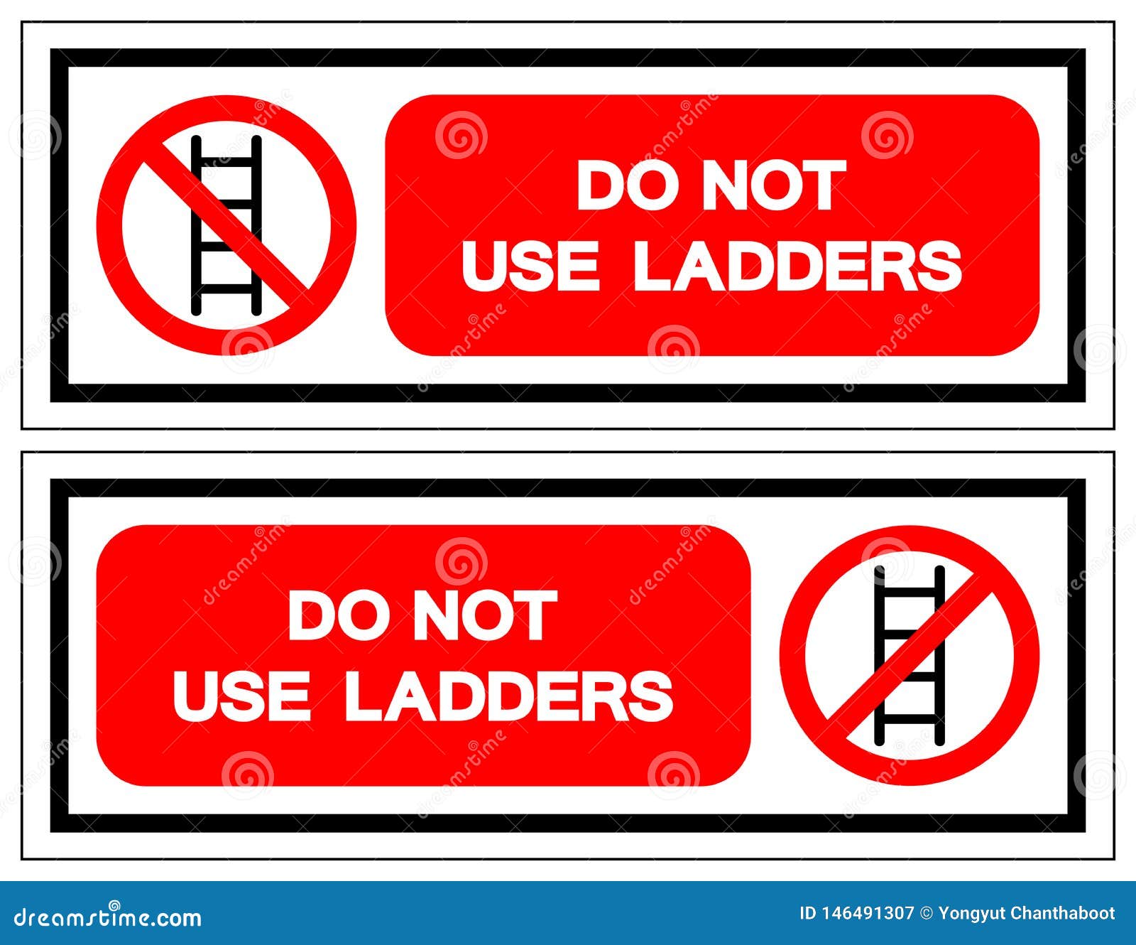 Do Not Use Ladders Symbol Sign ,Vector Illustration, Isolate on White ...