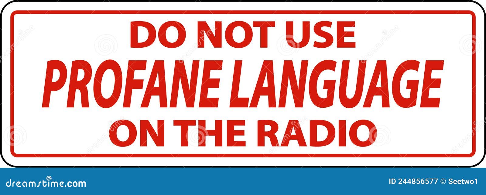 Do Not Use Profane Language Label Sign On White Background Cartoon Vector | CartoonDealer.com ...