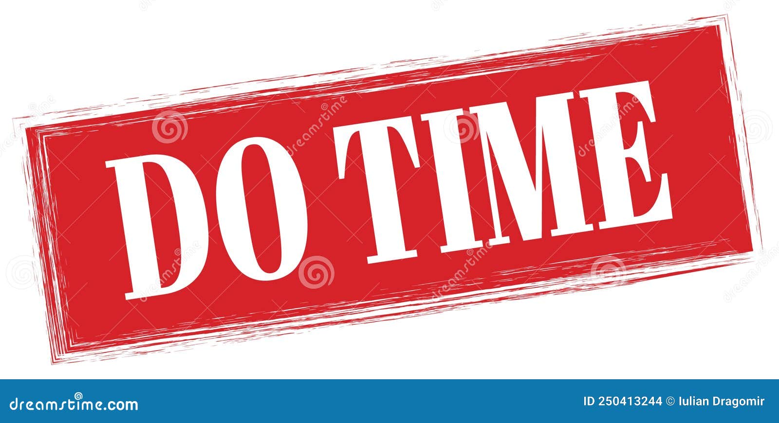 DO TIME Text Written on Red Stamp Sign Stock Illustration ...