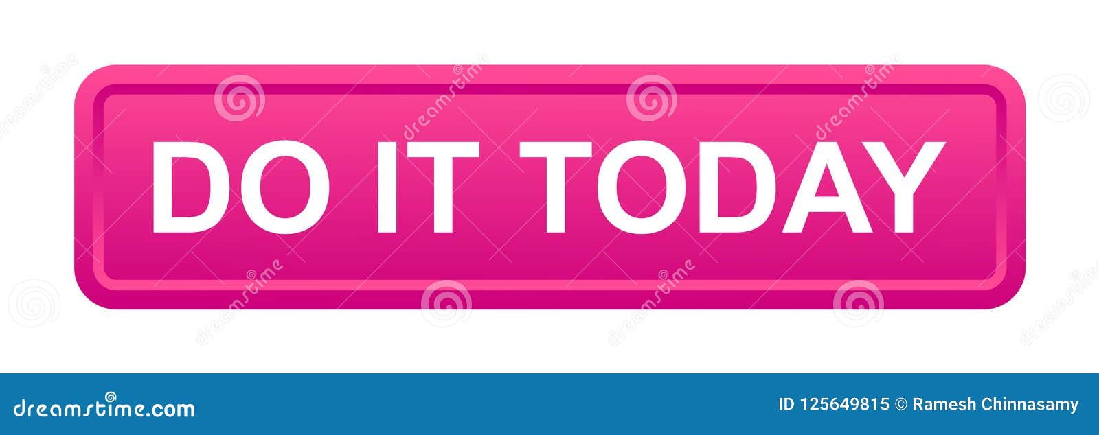 Do it today button stock vector. Illustration of background - 125649815