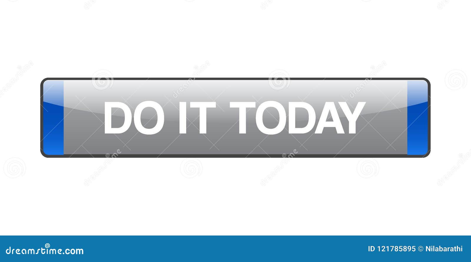 Do it today button stock illustration. Illustration of achieve - 121785895