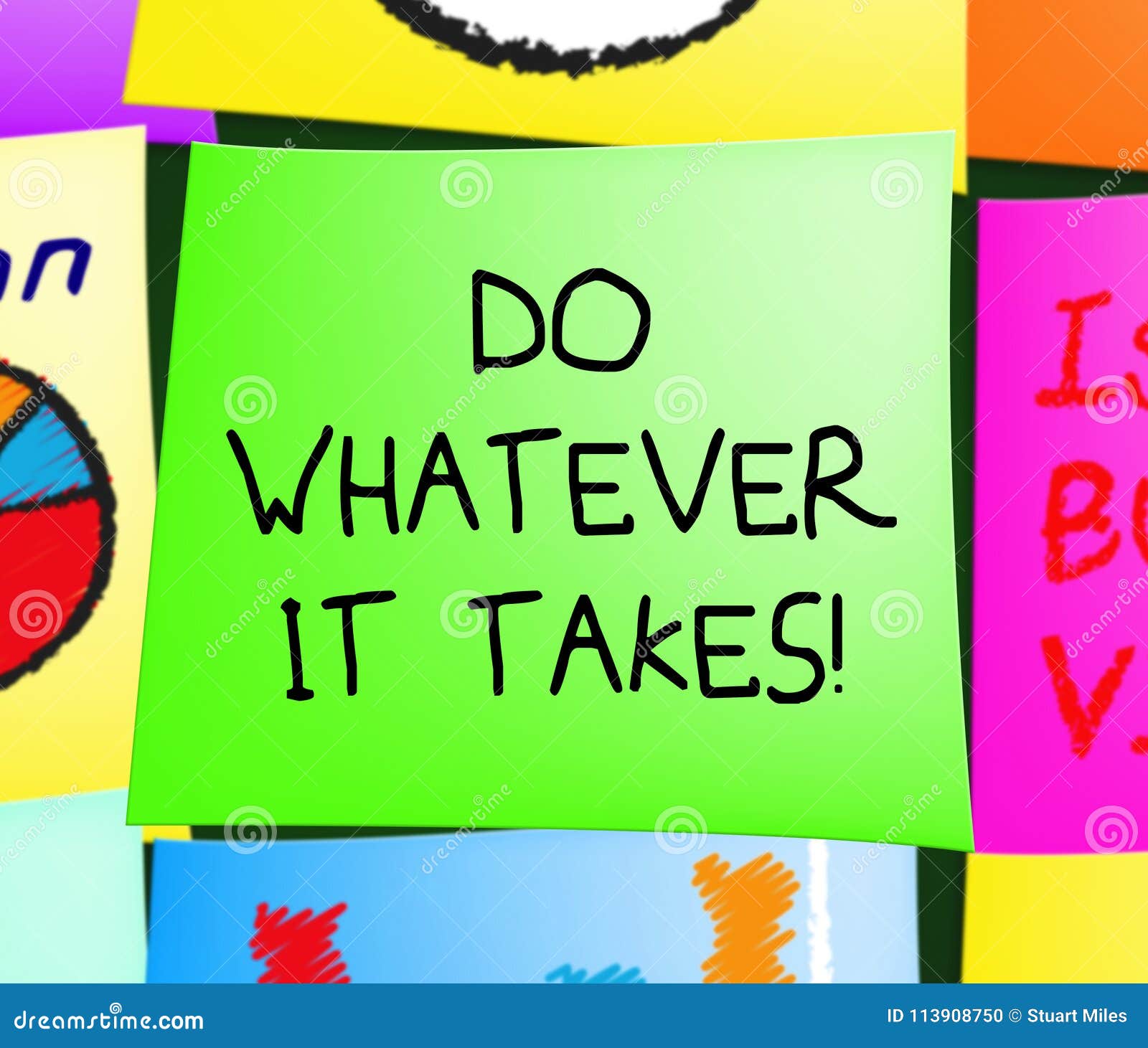 Whatever It Takes Colored Calligraphy Isolated On White Background ...