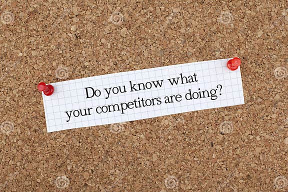 Do You Know What Your Competitors are Doing? / Business Phrase Stock ...