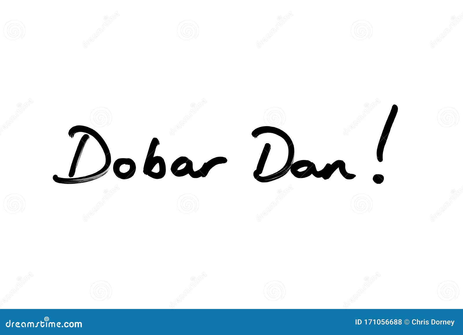 Dobar Dan stock photo. Image of office, dialect, emblem - 171056688