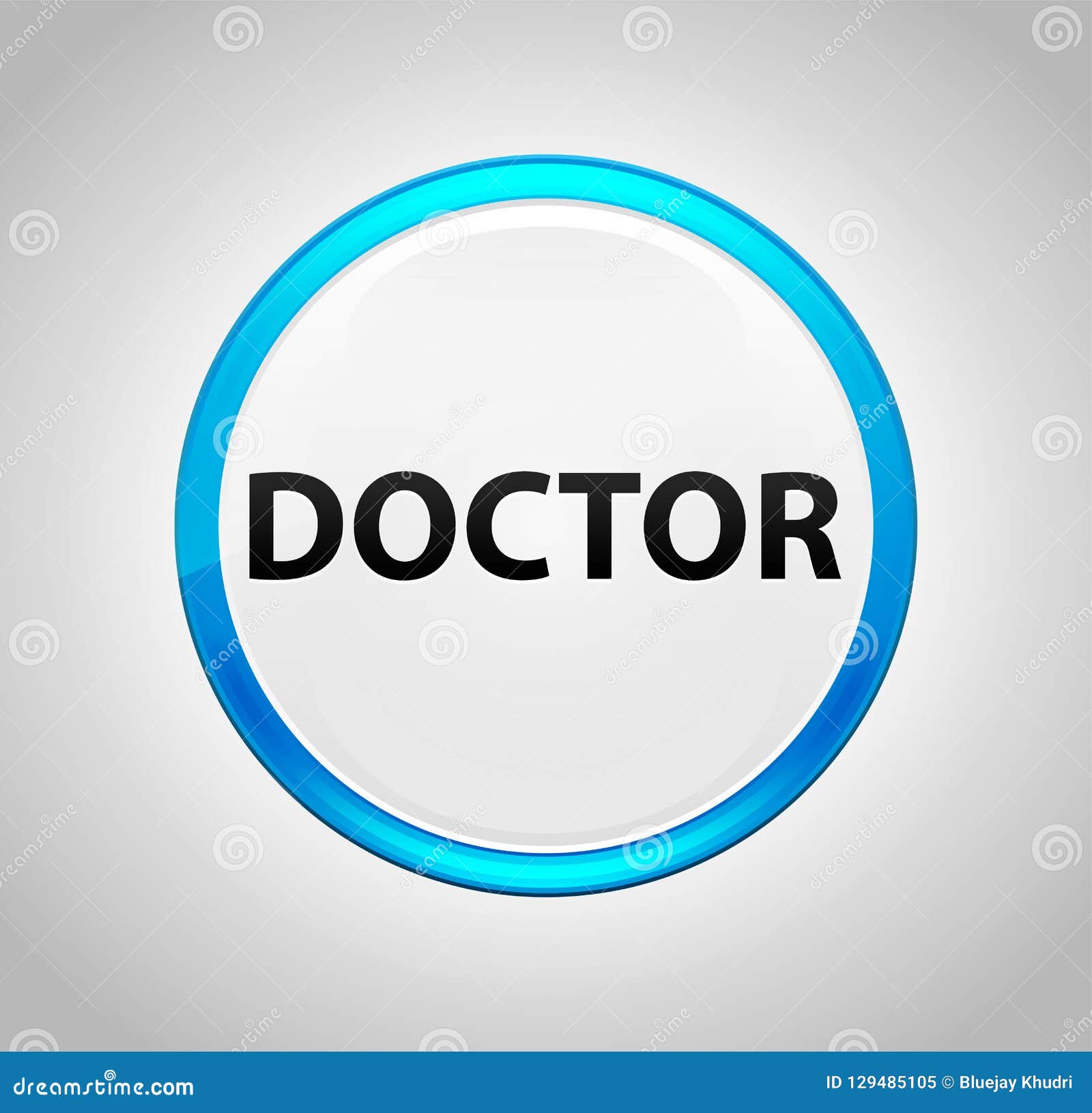 Doctor Round Blue Push Button Stock Illustration - Illustration of word ...