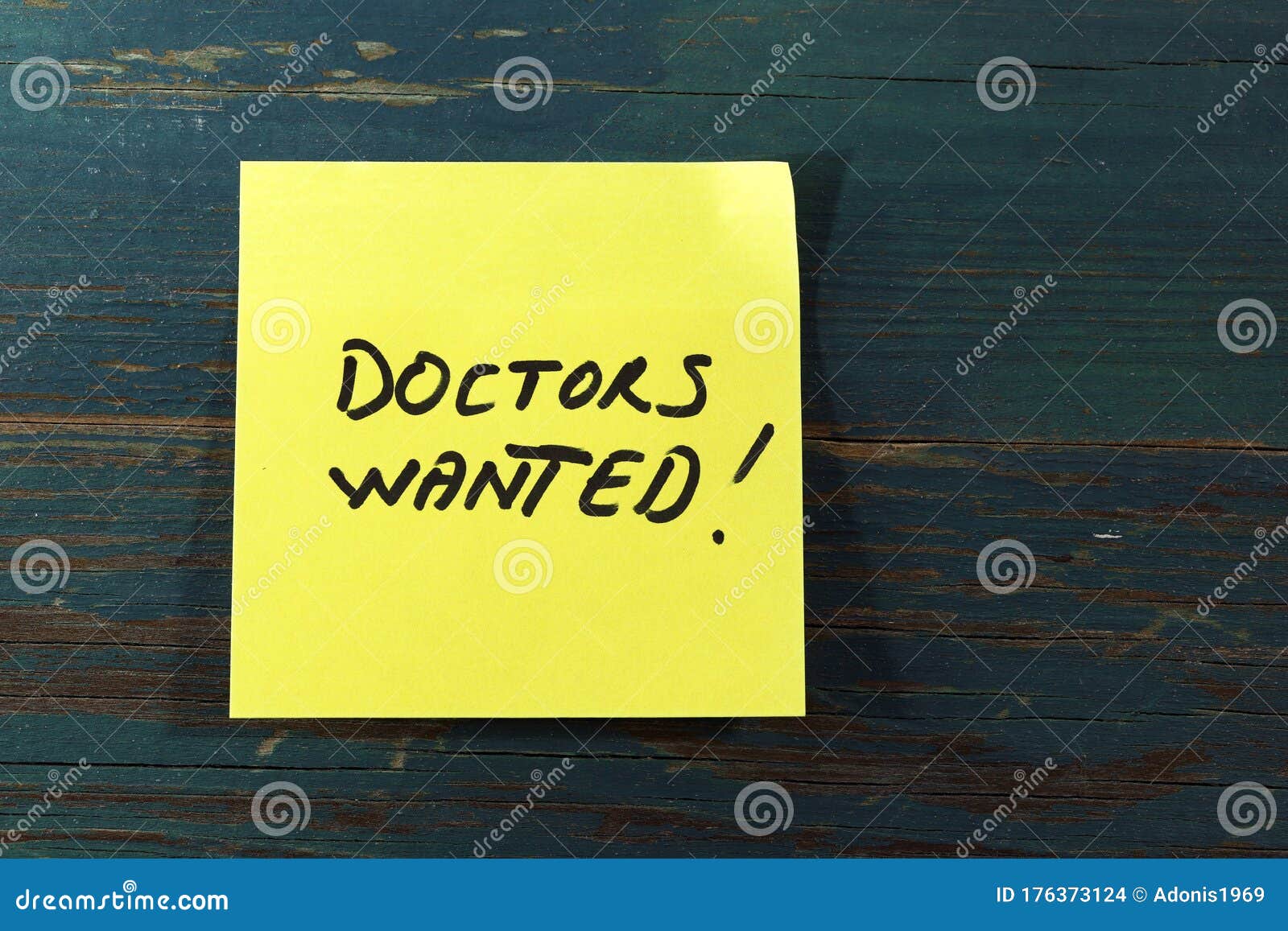 Doctors wanted post it stock photo. Image of patient - 176373124