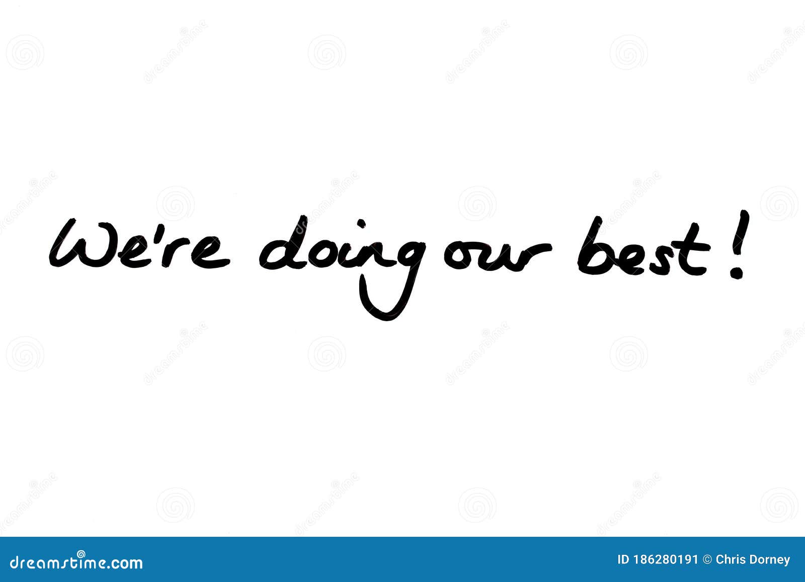 We are doing our best stock illustration. Illustration of achieved ...