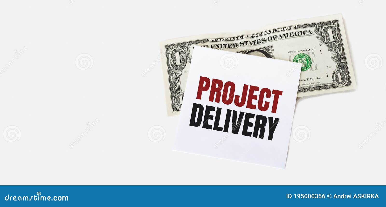 1 Dollar Bill And White Notepad Sheet On The White Background. PROJECT ...