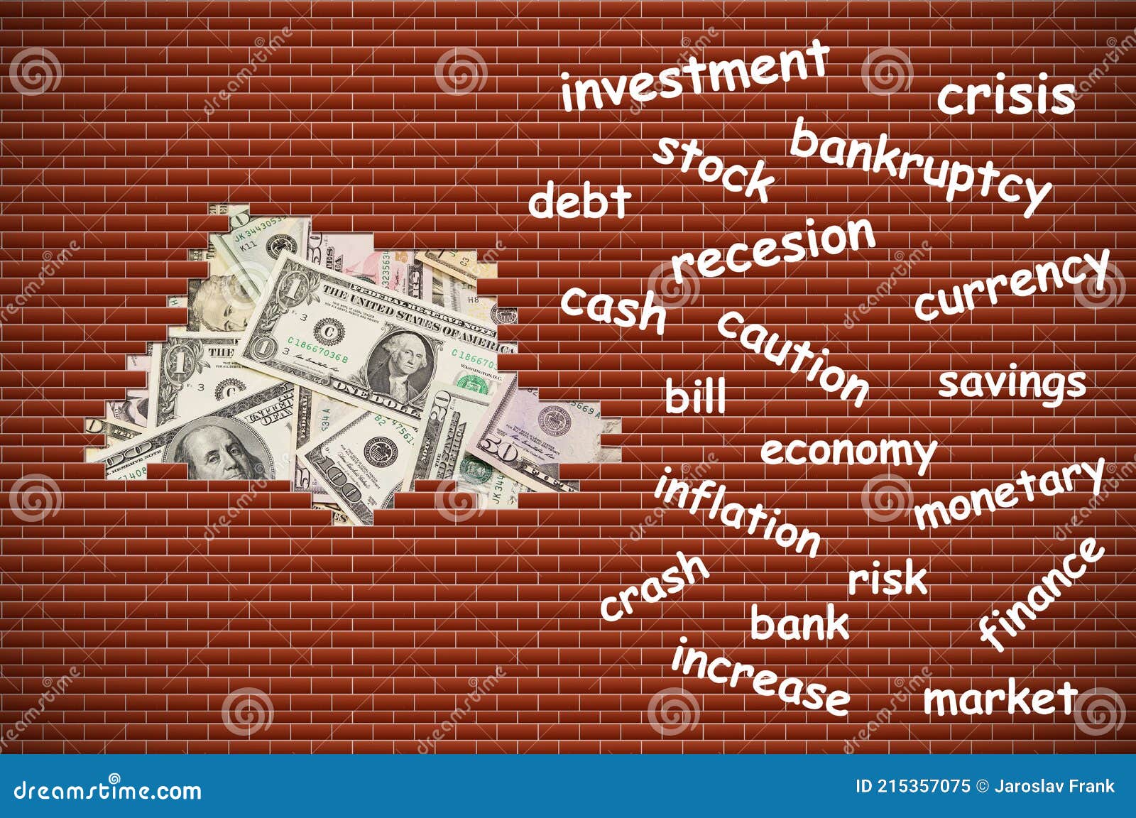 Dollar Bills in a Hole in a Brick Wall with Signs Stock Image - Image ...