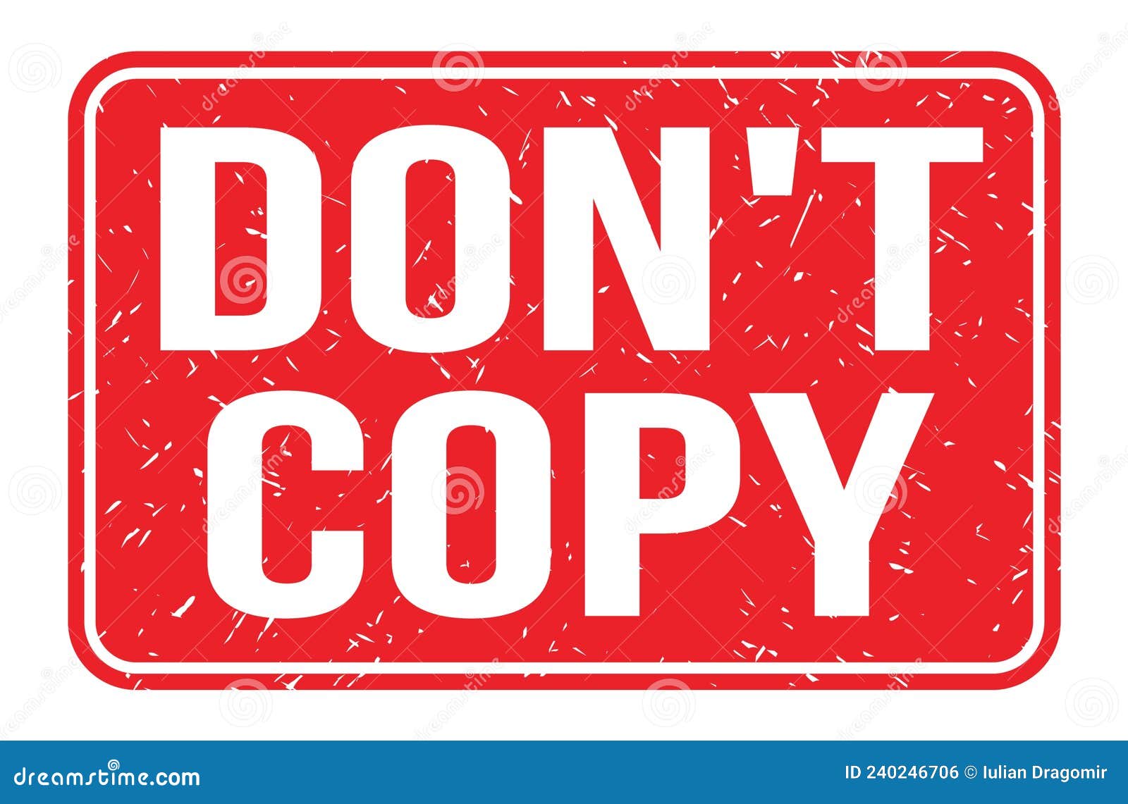 DON`T COPY, Words on Red Rectangle Stamp Sign Stock Illustration ...