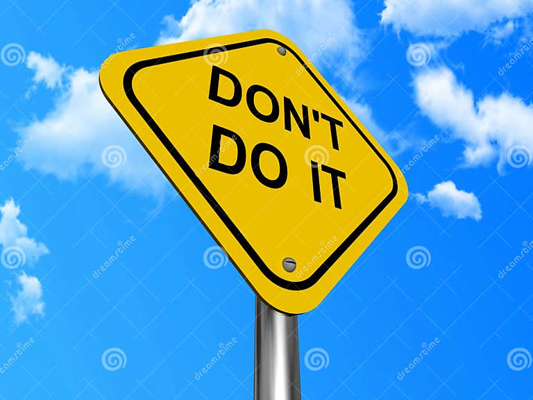 Don t do it sign stock illustration. Illustration of diamond - 19675817