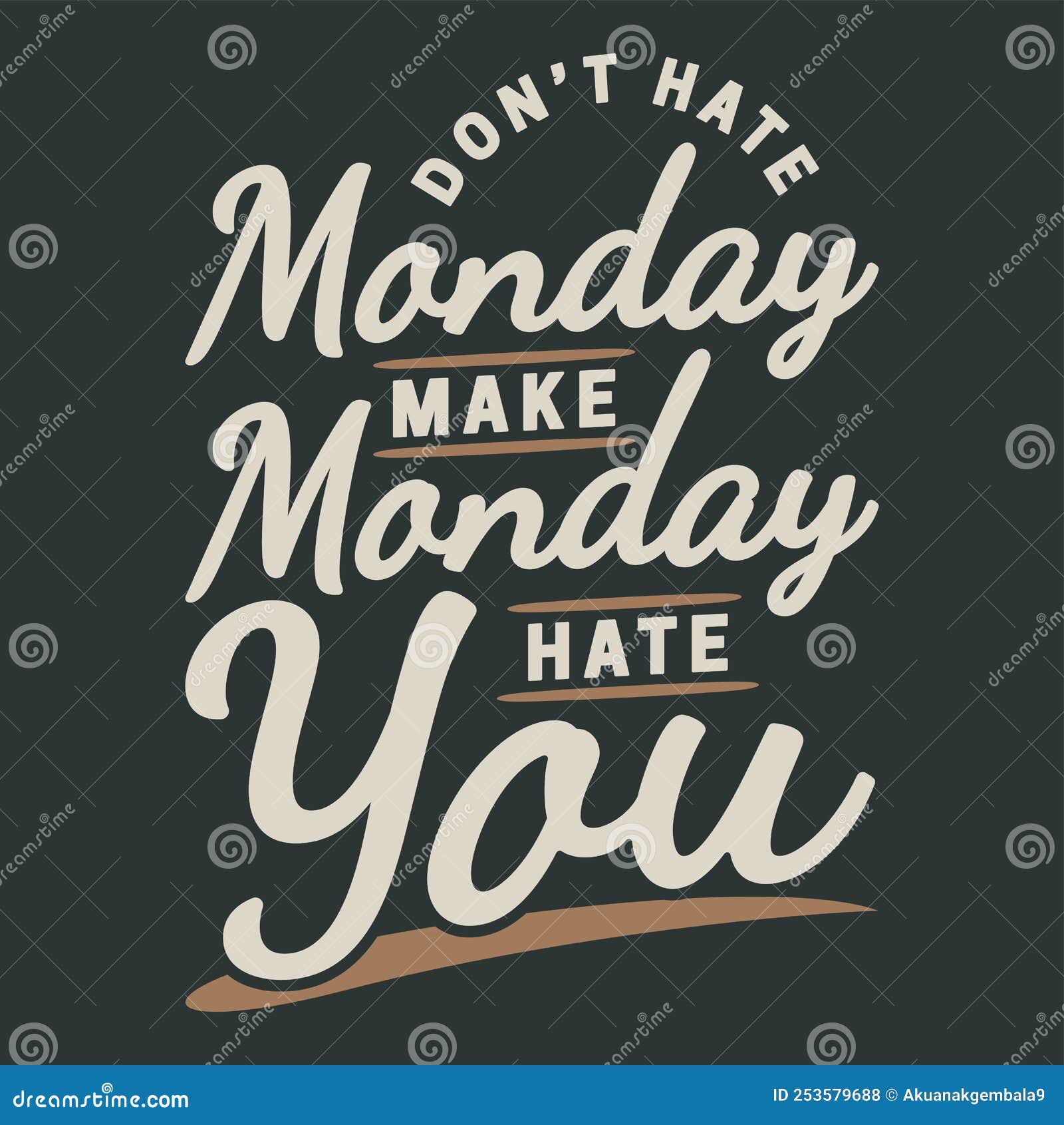 Don`t Hate Monday, Make Monday Hate You. Inspiring Typography, Art ...