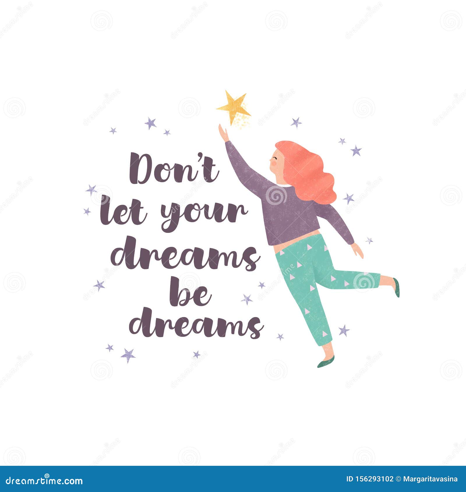 Don`t Let Your Dreams Be Dreams Stock Illustration - Illustration of ... Don`t Let Your Dreams Be Dreams Stock Illustration - Illustration of ...