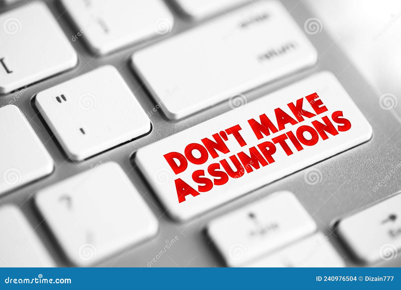 Don`t Make Assumptions Text Button on Keyboard, Concept Background ...