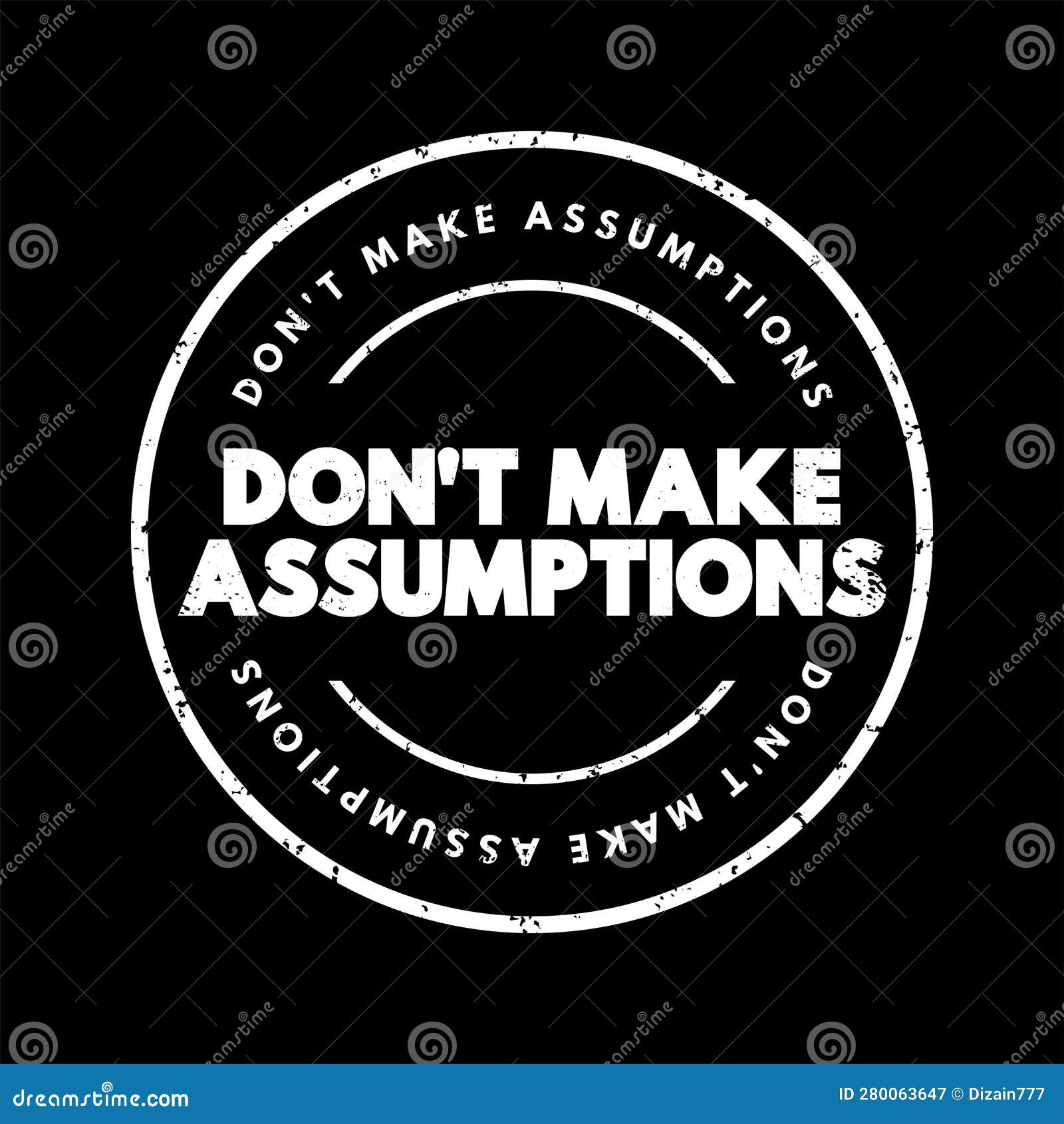 Don't Make Assumptions Text Stamp, Concept Background Royalty-Free ...