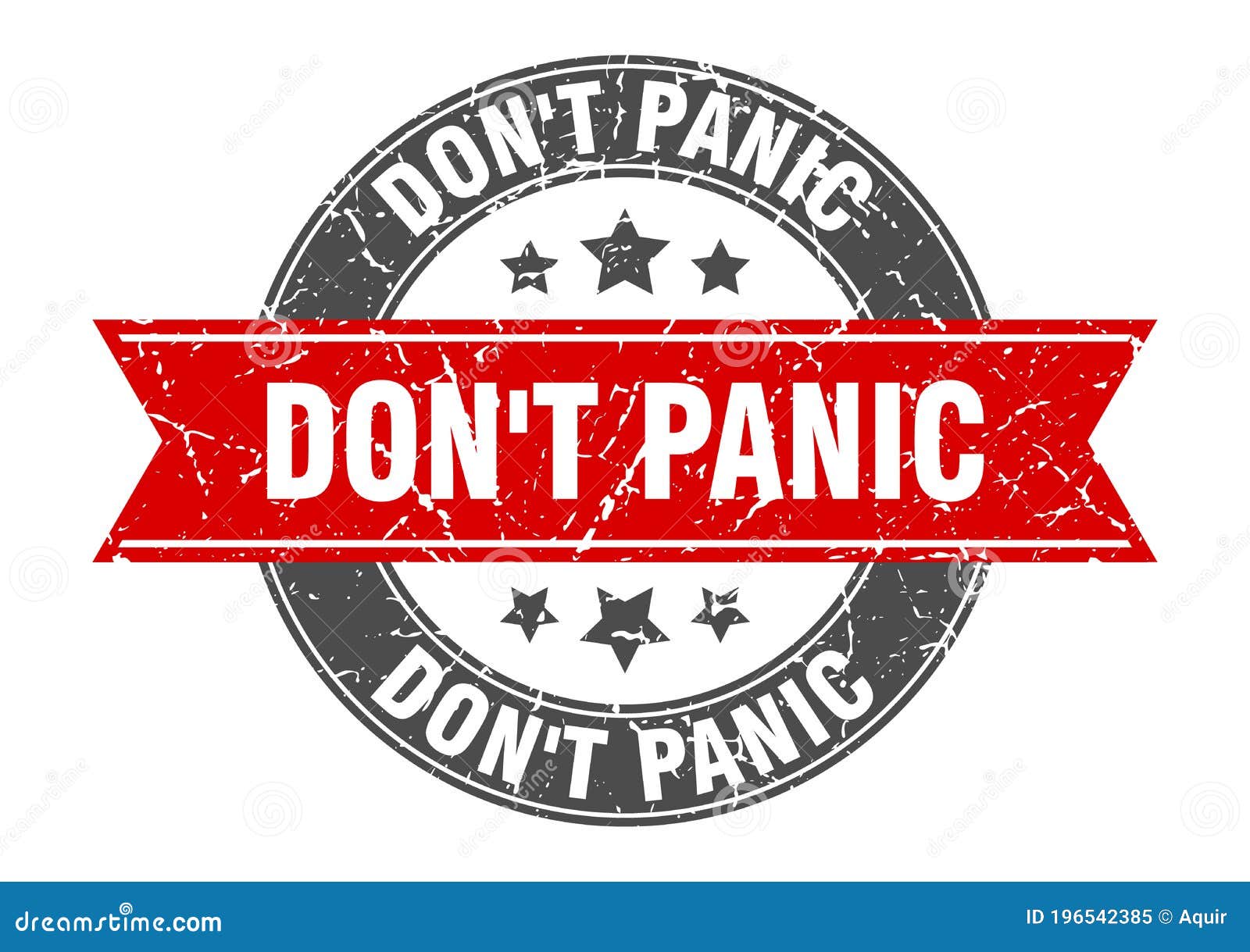 Don T Panic Round Stamp with Ribbon. Label Sign Stock Vector ...
