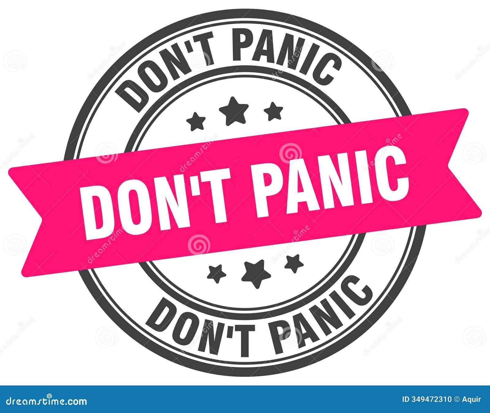 Dont Panic Stamp. Do Not Panic Label on Transparent Background. Round ...