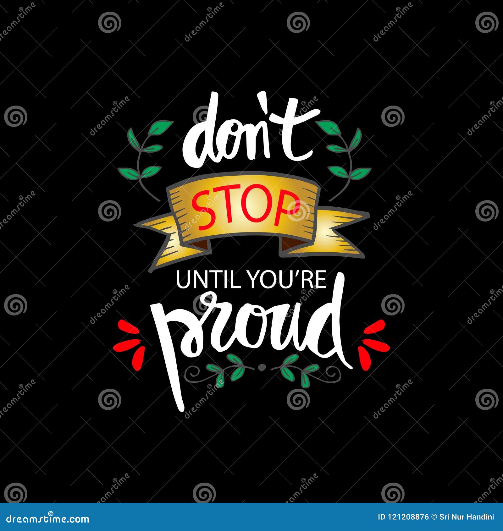 Don`t Stop until You`re Proud. Stock Illustration - Illustration of ... Don`t Stop until You`re Proud. Stock Illustration - Illustration of ...