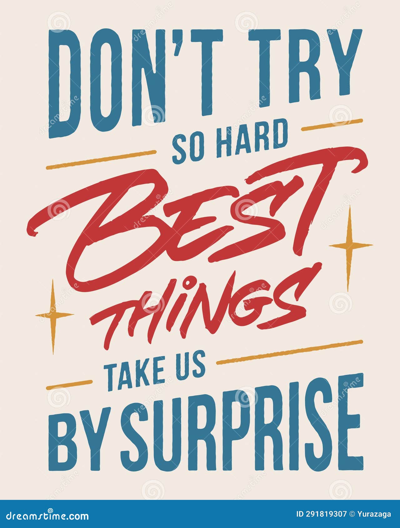 Don t try so hard stock vector. Illustration of lettering - 291819307