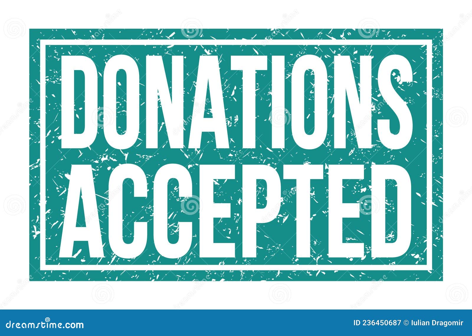 DONATIONS ACCEPTED, Words on Blue Rectangle Stamp Sign Stock ...