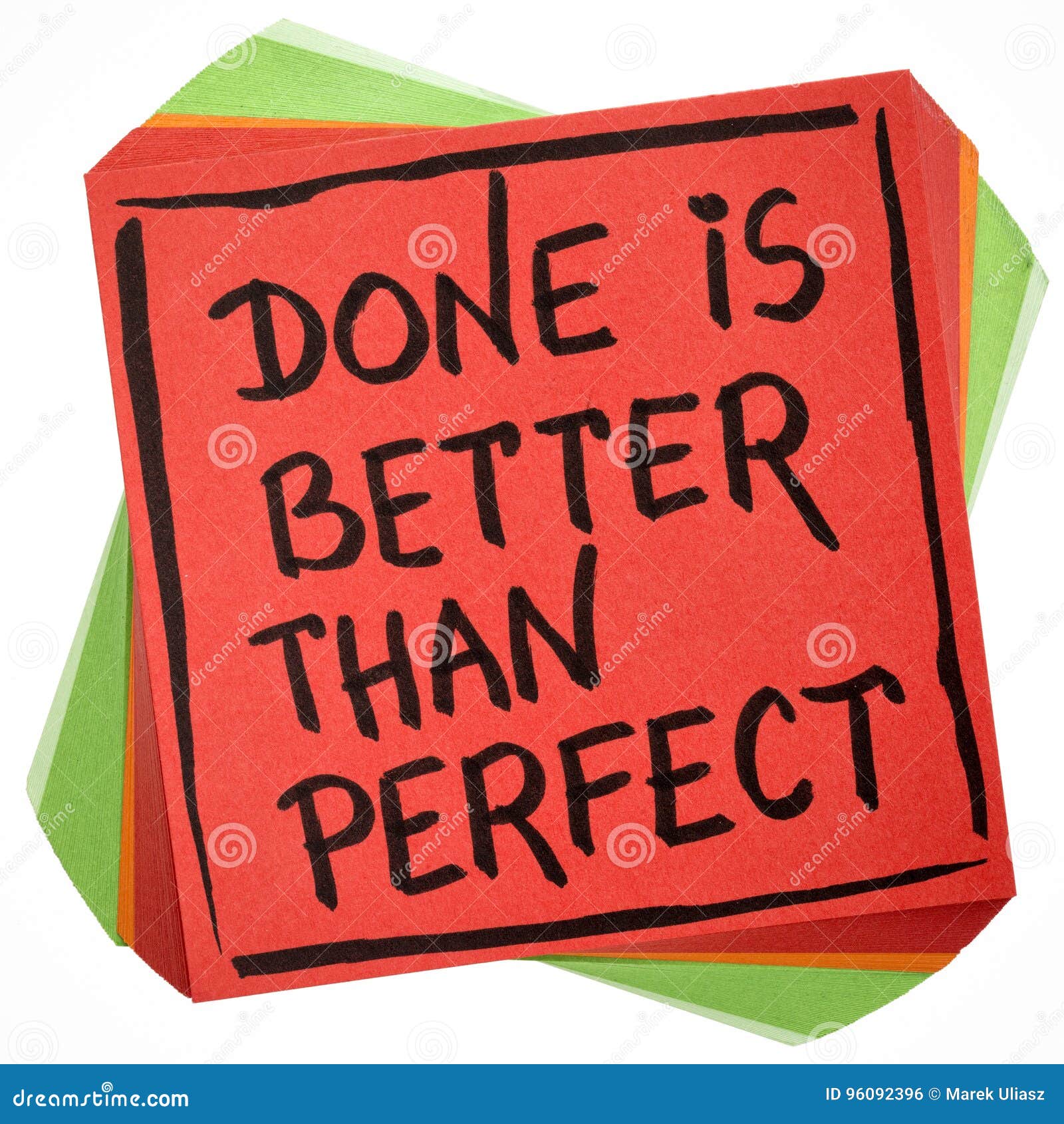 Done is Better Than Perfect Reminder Note Stock Photo - Image of office ...