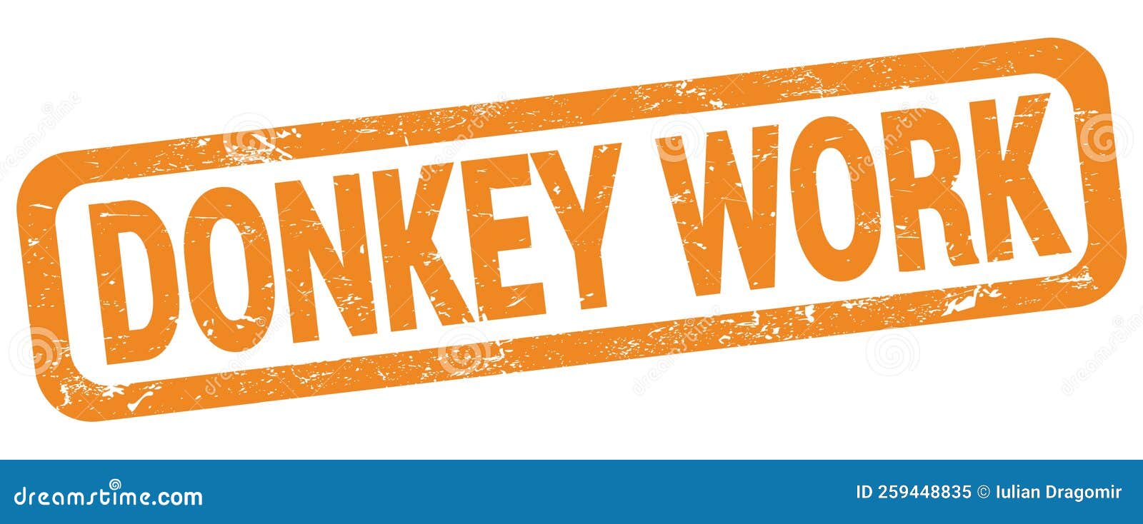DONKEY WORK Text Written on Orange Rectangle Stamp Stock Illustration ...
