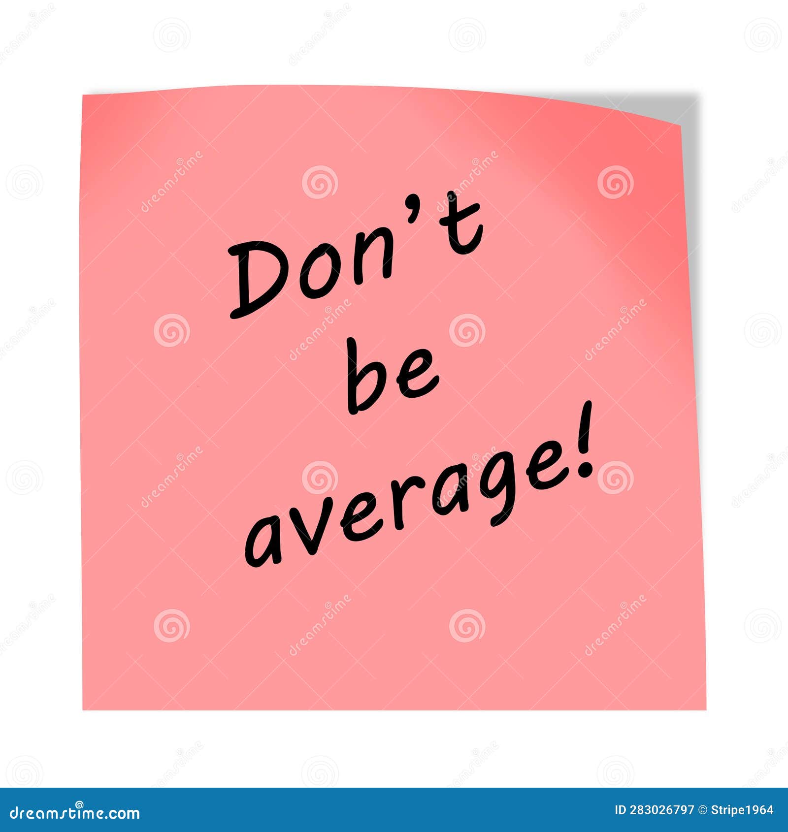 Dont Be Average 3d Illustration Post Note Reminder on White with ...